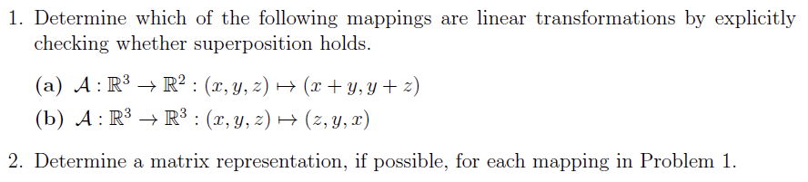 Solved 1. Determine which of the following mappings are | Chegg.com