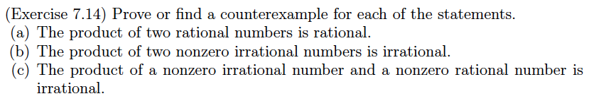 Solved (Exercise 7.14) Prove or find a counterexample for | Chegg.com