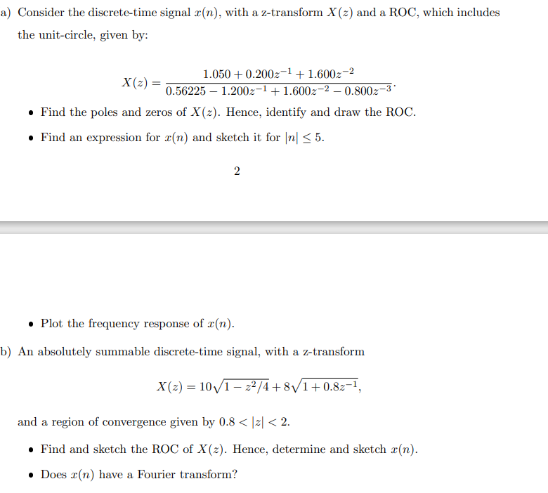 Solved Consider the discrete-time signal x(n), with a | Chegg.com