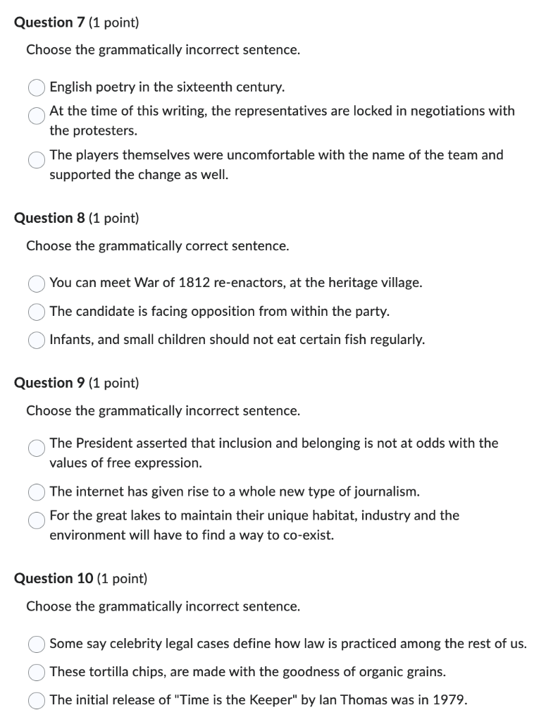 Choose the grammatically incorrect sentence. English | Chegg.com