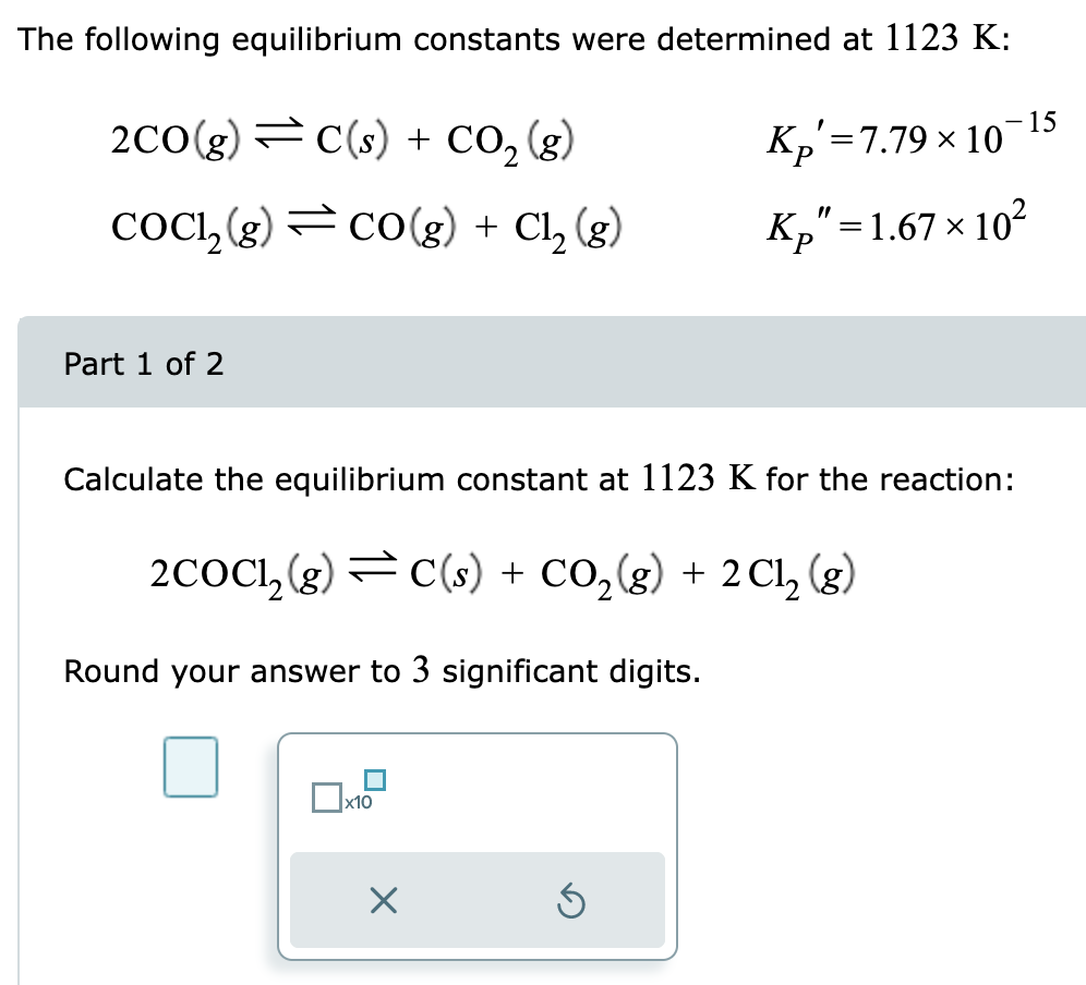 Solved The following equilibrium constants were determined | Chegg.com