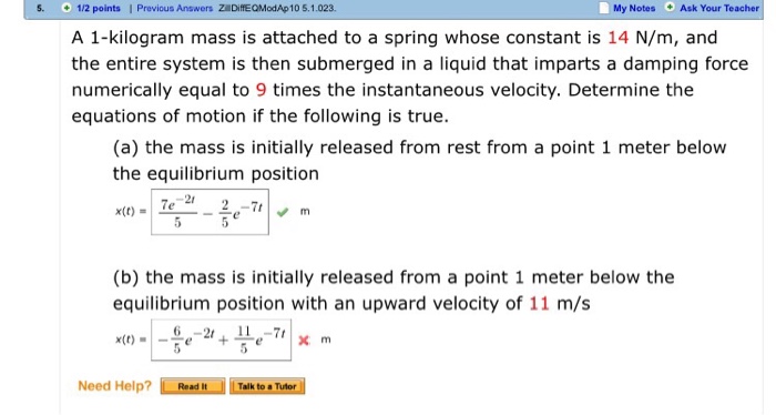 Solved A 1-kilogram mass is attached to a spring whose | Chegg.com