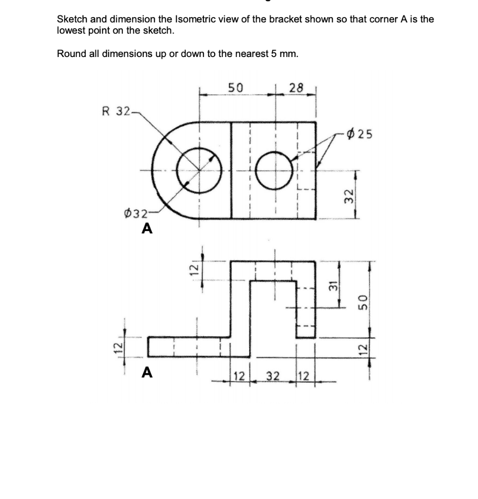 Solved For the bracket shown below, sketch HALF FULL SIZE | Chegg.com