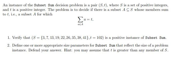 Solved An instance of the Subset Sum decision problem is a | Chegg.com