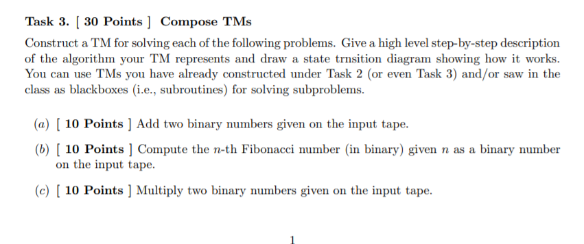 Solved Task 3. ( 30 Points ] Compose TMs Construct a TM for | Chegg.com