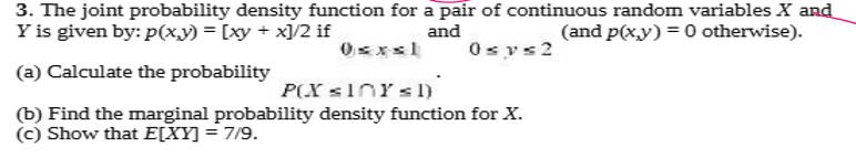 Solved 3. The joint probability density function for a pair | Chegg.com