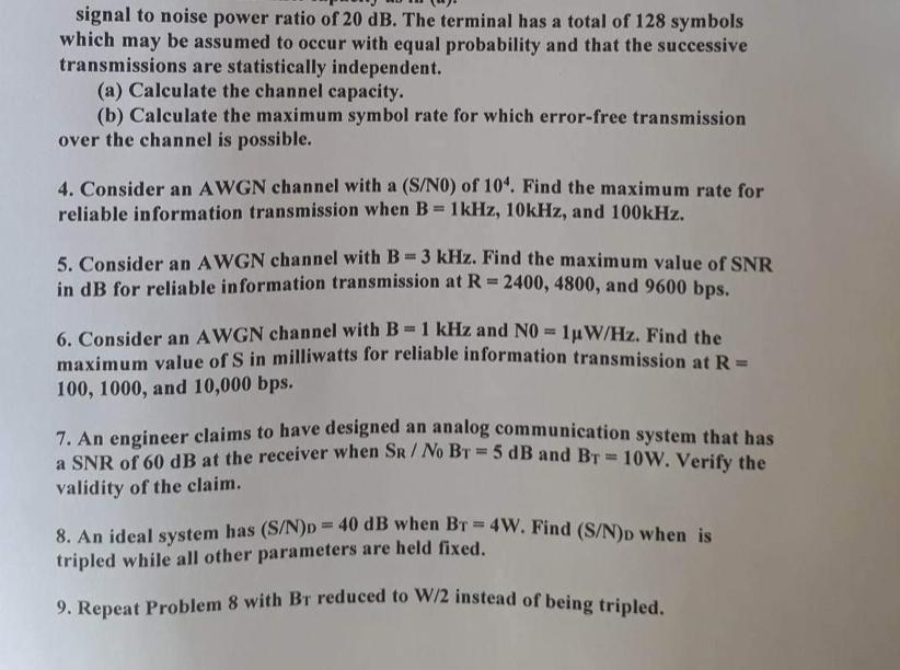 Solved signal to noise power ratio of 20 dB. The terminal | Chegg.com