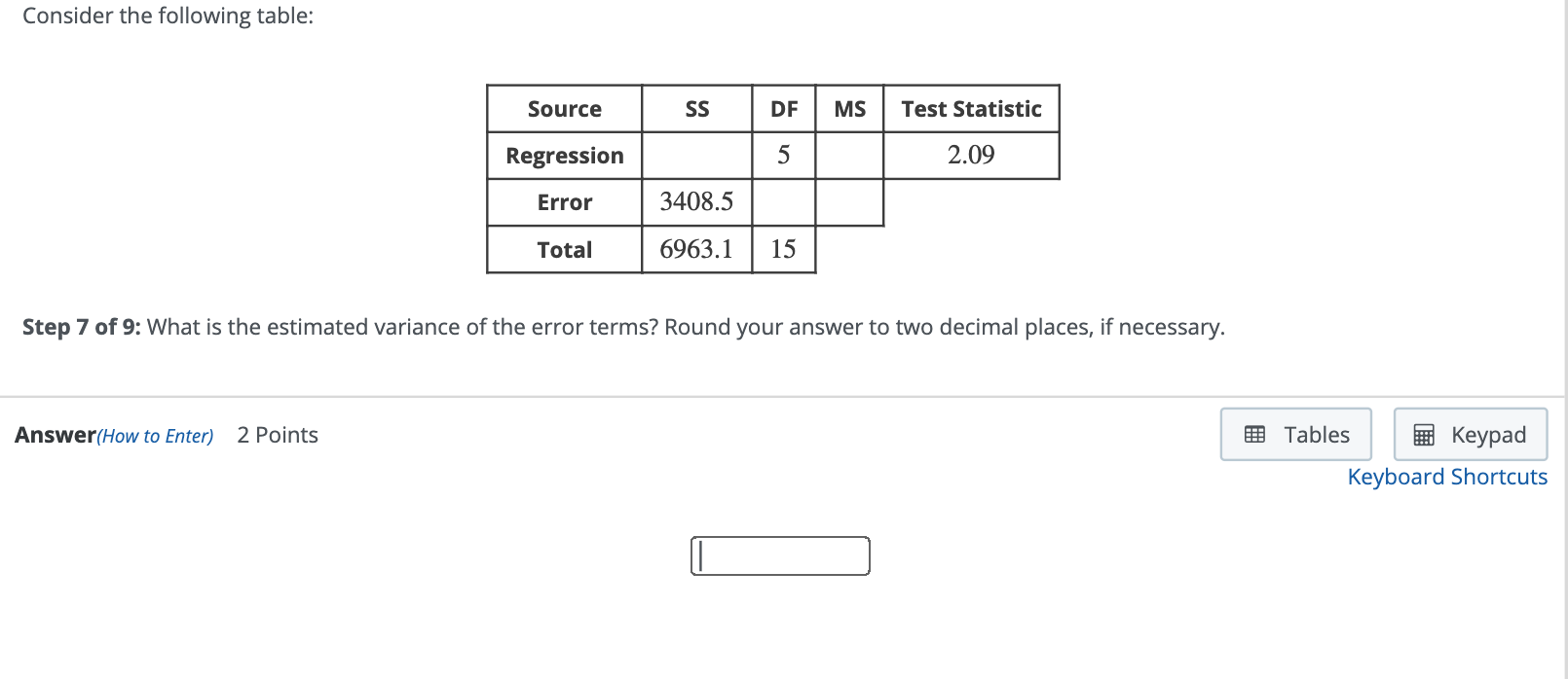 Solved Consider The Following Table Source Ss Df Ms Test 