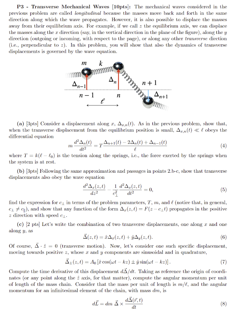 Solved P3 - Transverse Mechanical Waves (10pts): The | Chegg.com