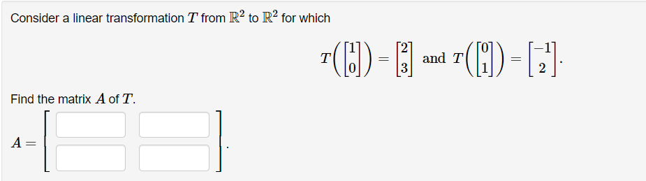 Solved Consider a linear transformation T from R2 to R2 for | Chegg.com