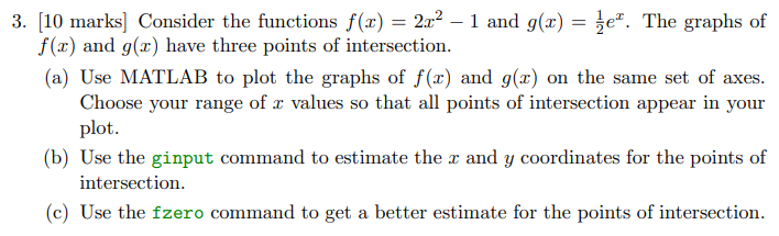 Solved 3. [10 marks] Consider the functions f(x)=2x2−1 and | Chegg.com