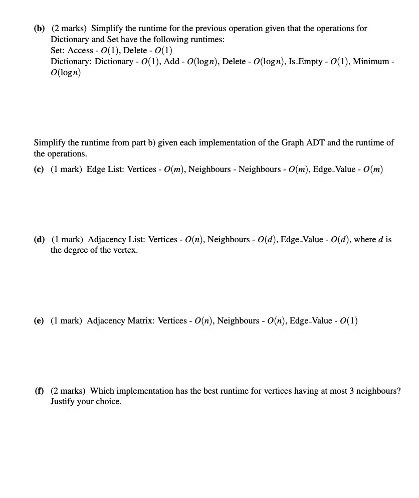 3. Algorithm Analysis (a) (4 marks) The following is | Chegg.com