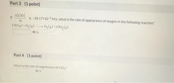 Solved a s 21 Question (4points) Chlorine monoxide (CIO) | Chegg.com