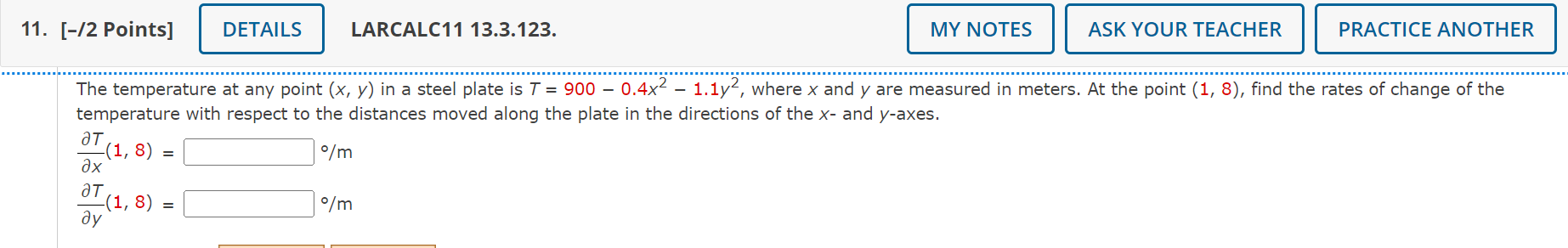 Solved The temperature at any point (x,y) in a steel plate | Chegg.com