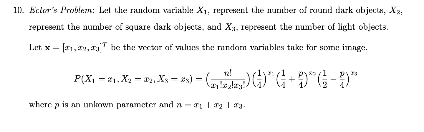 Solved 10. Ector's Problem: Let the random variable X1, | Chegg.com
