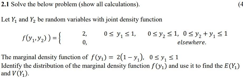 Solved 2.1 Solve the below problem (show all calculations). | Chegg.com
