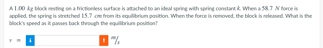 Solved A1.00 kg block resting on a frictionless surface is | Chegg.com