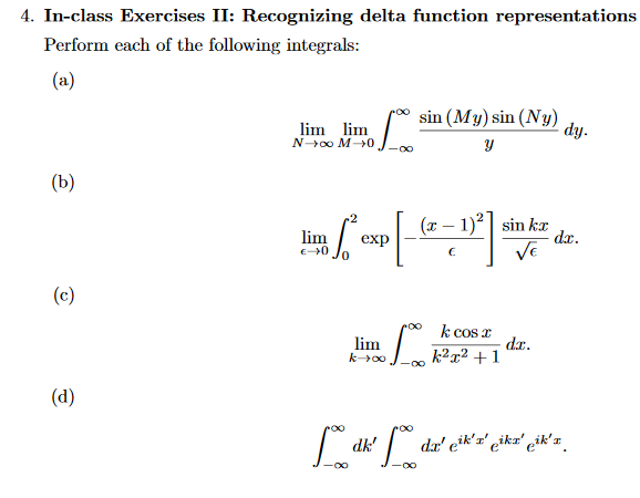 4. In-class Exercises II: Recognizing delta function | Chegg.com