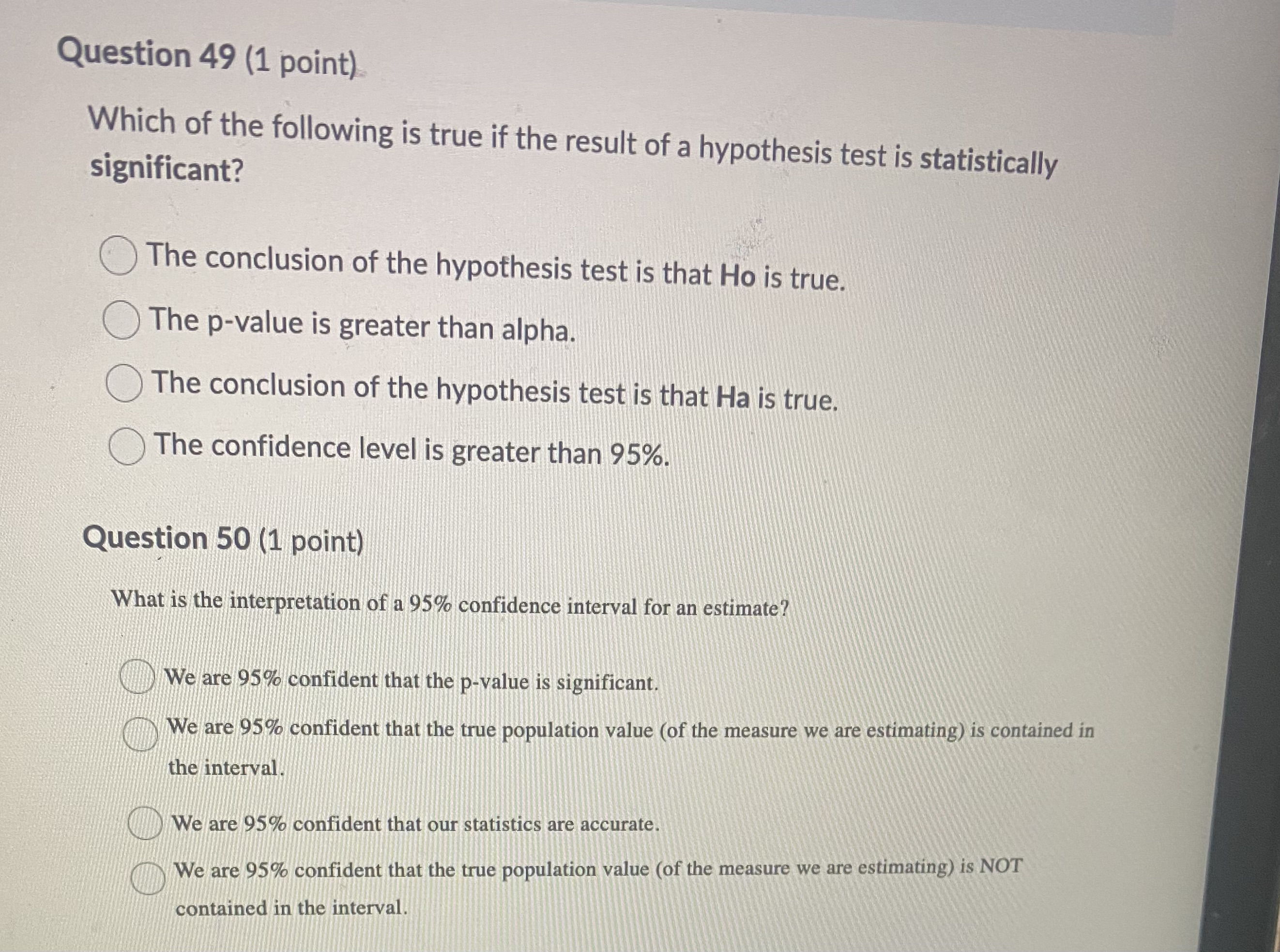 Solved Question 49 (1 ﻿point)Which of the following is true | Chegg.com