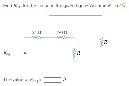 Solved Find Req for the circuit in the given figure. Assume | Chegg.com