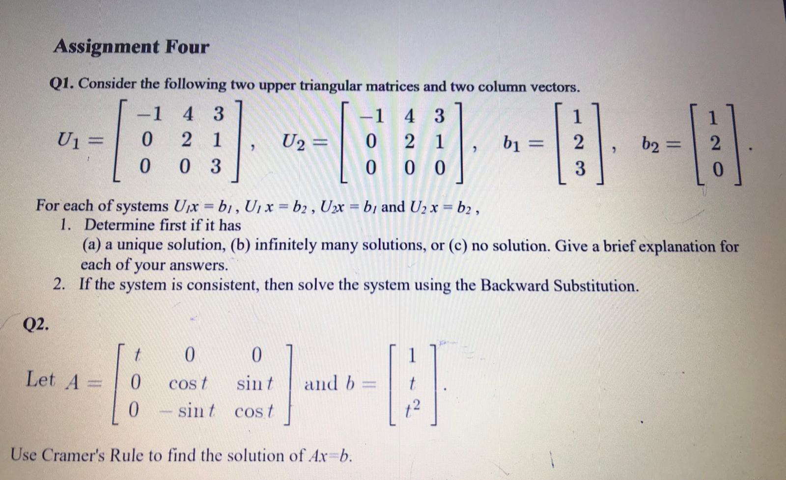Solved Assignment Four Q1. Consider the following two upper | Chegg.com
