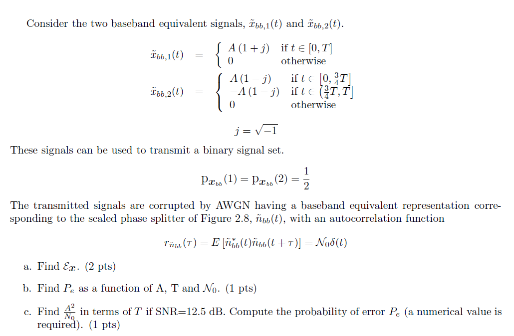Solved Consider the two baseband equivalent signals, | Chegg.com