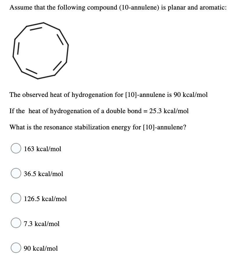 Solved Assume that the following compound (10-annulene) is | Chegg.com