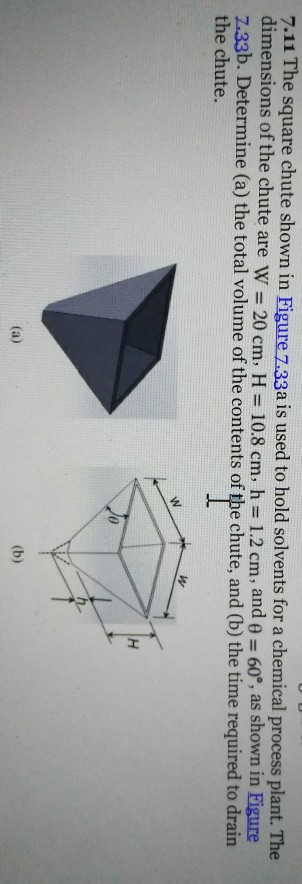 Solved 7.11 The square chute shown in Figure 7.33a is used | Chegg.com