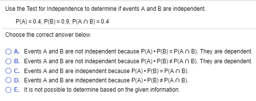 Solved Use the Test for Independence to determine if events | Chegg.com