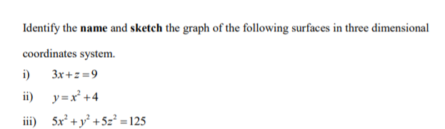 Solved Identify the name and sketch the graph of the | Chegg.com