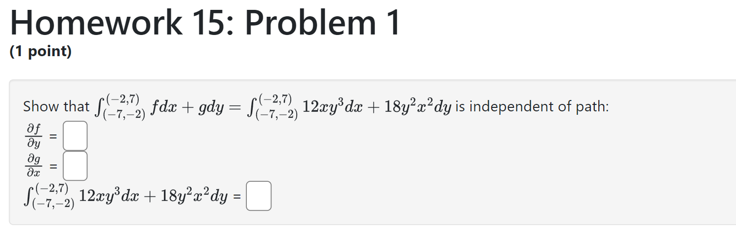 Solved Homework 15: Problem 1 (1 point) Show that | Chegg.com
