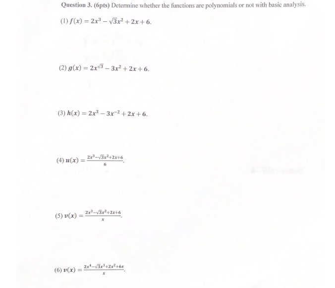 Solved Question 3. (6pts) Determine whether the functions | Chegg.com