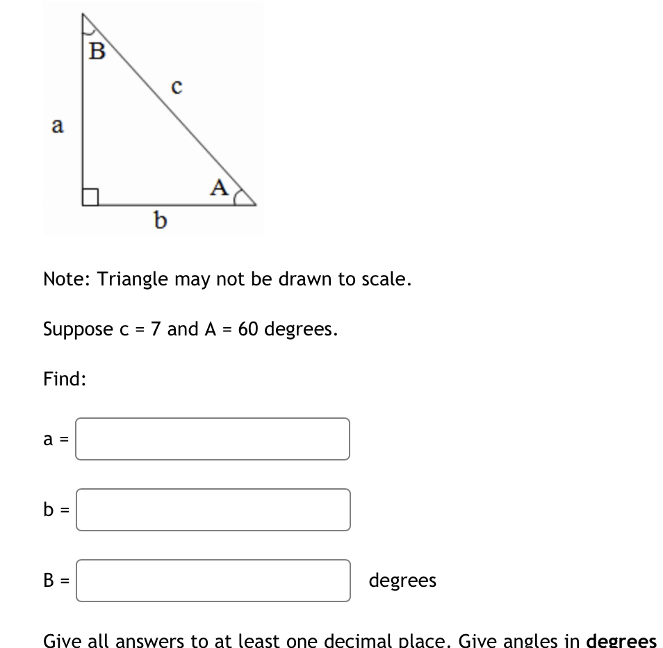 Solved Note: Triangle may not be drawn to scale. Suppose a=2 | Chegg.com