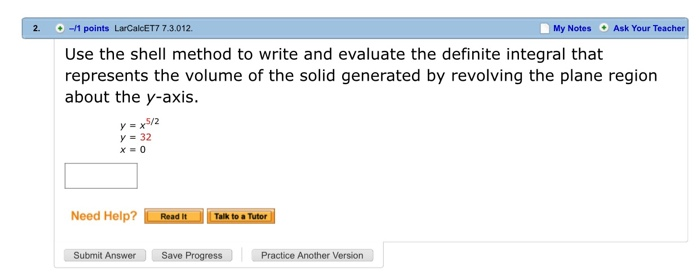 Solved Use the shell method to write and evaluate the | Chegg.com