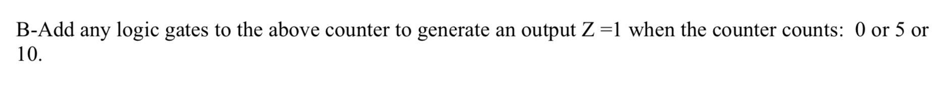 Solved Q4 A-Design synchronous counter using standard logic | Chegg.com