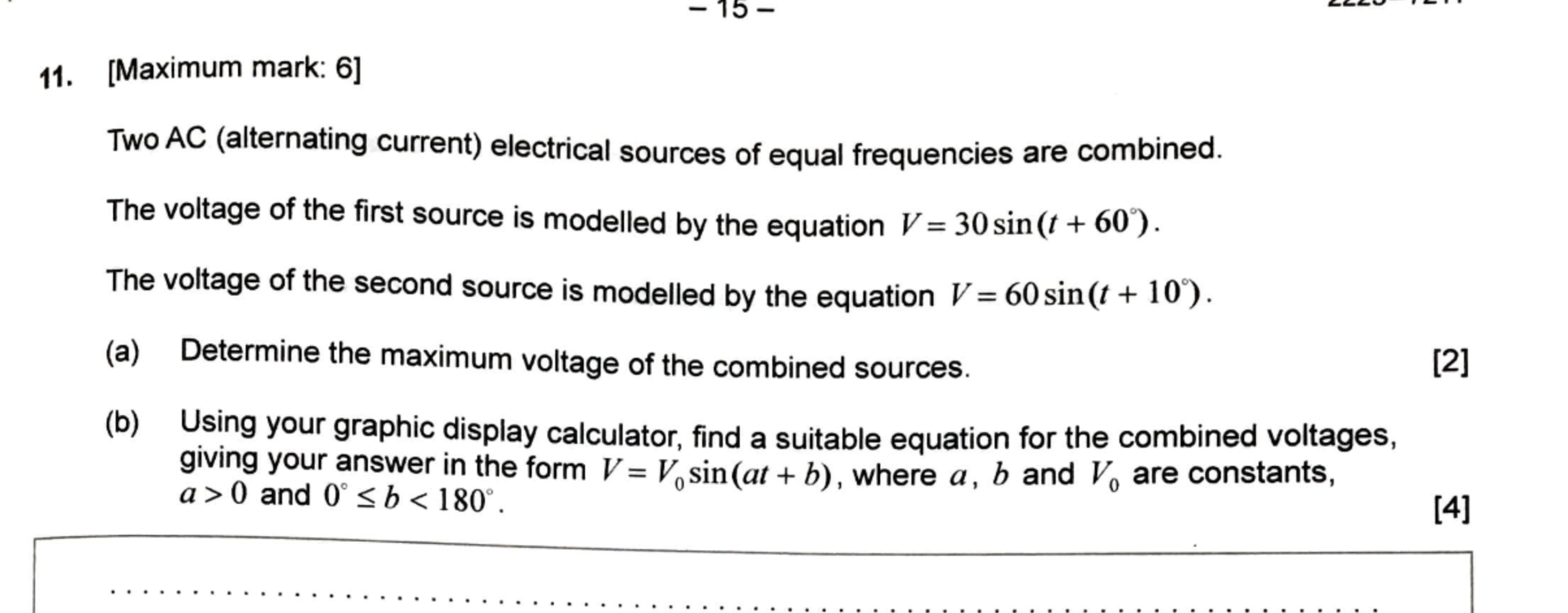 Solved [Maximum mark: 6]Two AC (alternating current) | Chegg.com