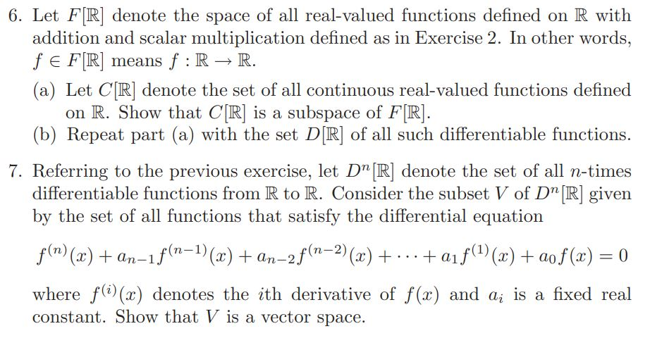 Solved 6. Let F[R] denote the space of all real-valued | Chegg.com