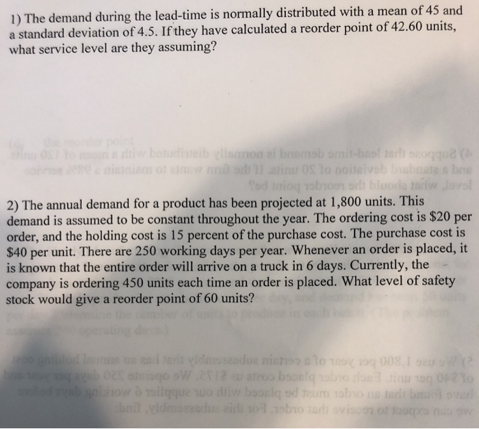 Solved 1) The demand during the lead-time is normally | Chegg.com