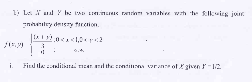 Solved b) Let X and Y be two continuous random variables | Chegg.com
