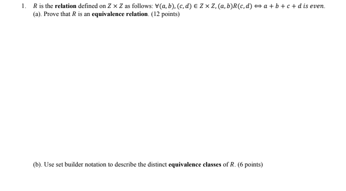 Solved 1. R is the relation defined on Z × Z as follows: | Chegg.com