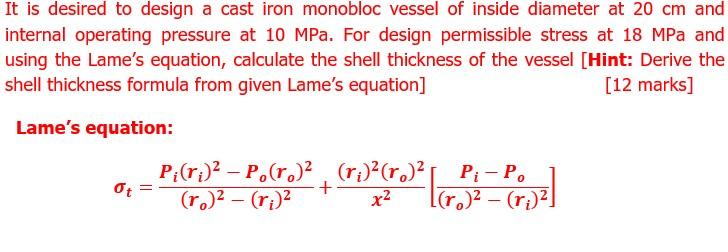 Solved It is desired to design a cast iron monobloc vessel | Chegg.com