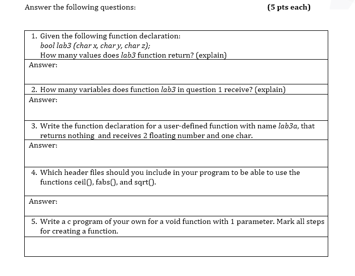 Solved Answer the following questions: (5 pts each) 1. Given | Chegg.com