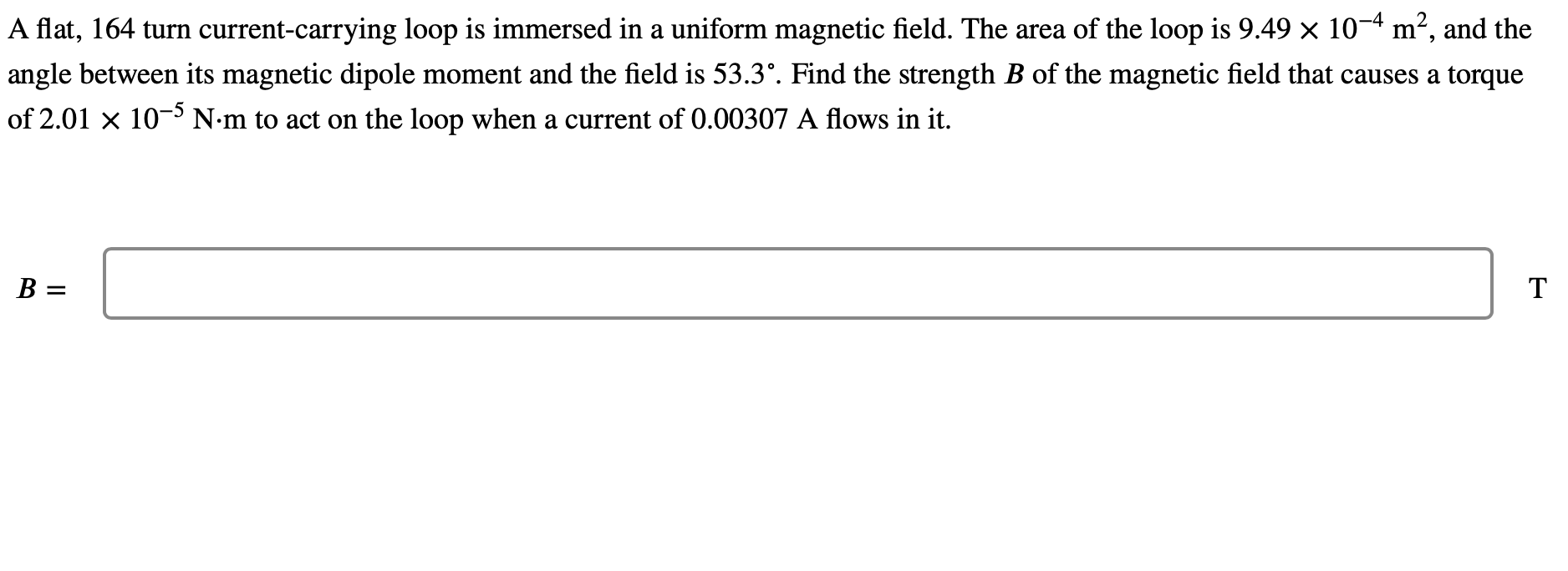 Solved A flat, 164 turn current-carrying loop is immersed in | Chegg.com