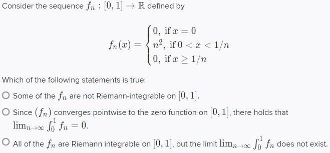 Solved Consider the sequence fn : 0,1] → R defined by fn (2) | Chegg.com