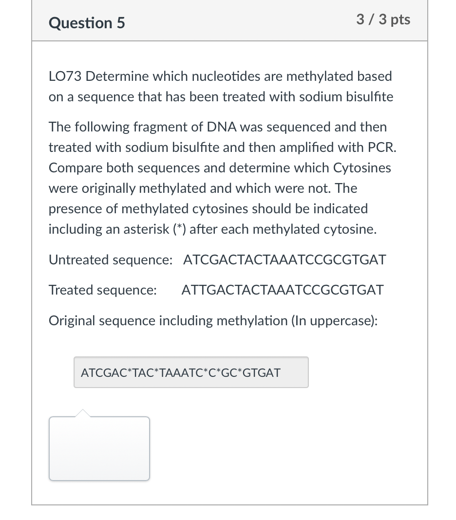 Solved LO73 Determine which nucleotides are methylated based | Chegg.com
