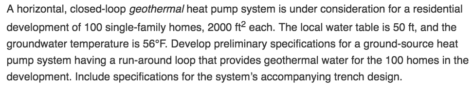 A horizontal, closed-loop geothermal heat pump system | Chegg.com