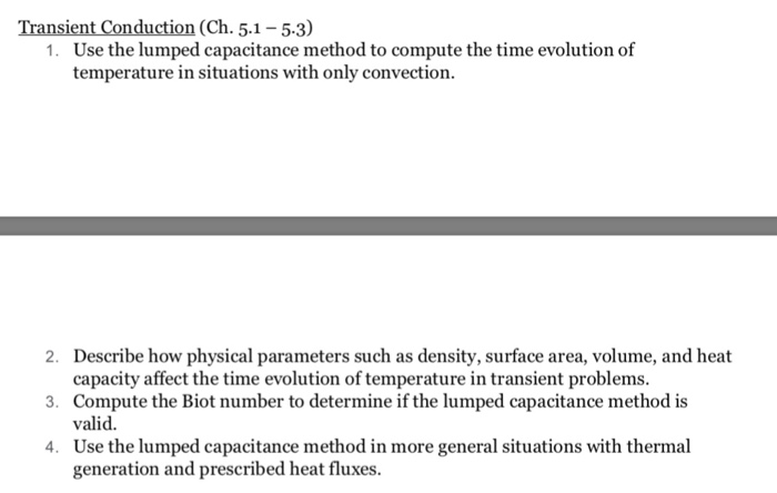 Solved Transient Conduction (Ch. 5.1 5.3) Use the lumped | Chegg.com