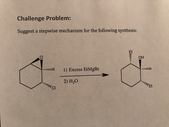Solved Challenge Problem: Suggest a stepwise mechanism for | Chegg.com