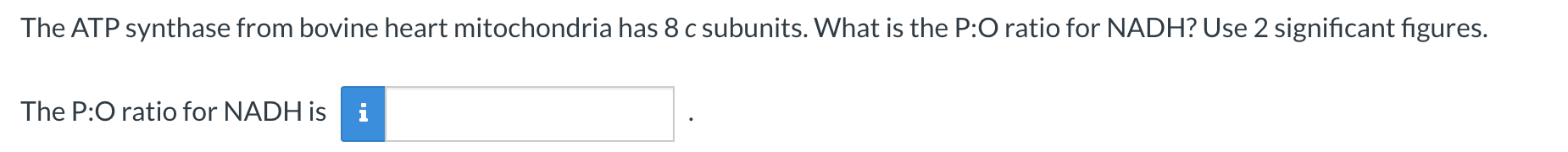 Solved The ATP synthase from bovine heart mitochondria has 8 | Chegg.com