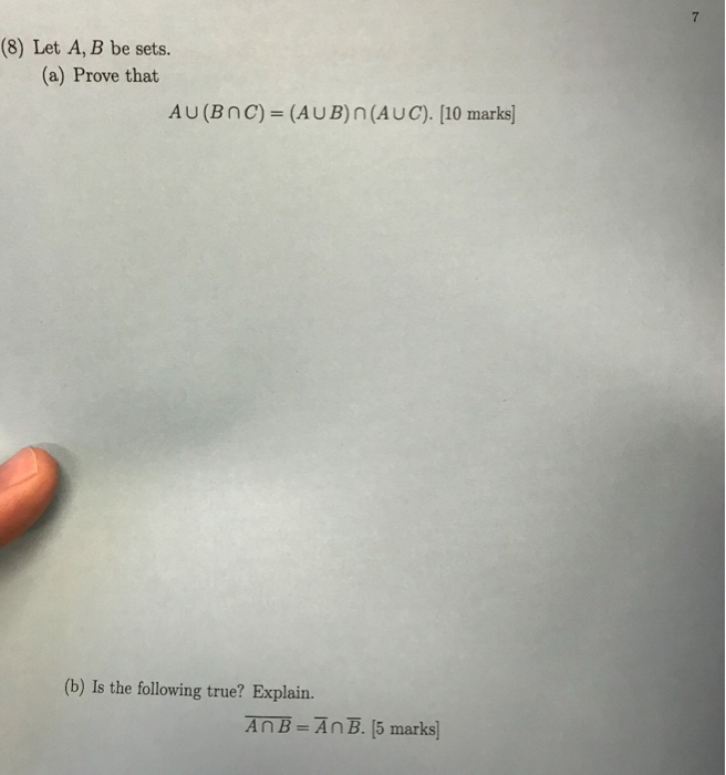 Solved (8) Let A, B be sets. (a) Prove that AU(Bnc) (AUB)n | Chegg.com